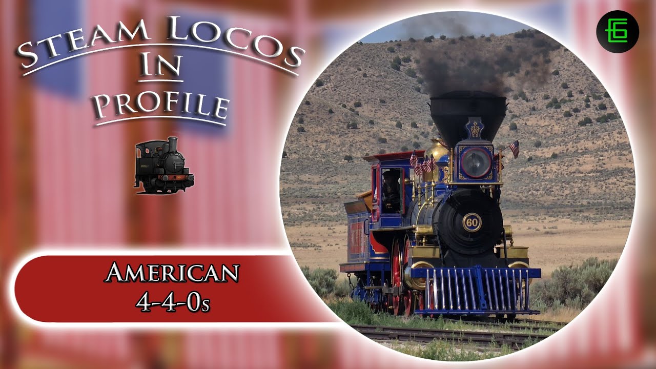 'Steam Locos In Profile' - American Standard 4-4-0s - YouTube