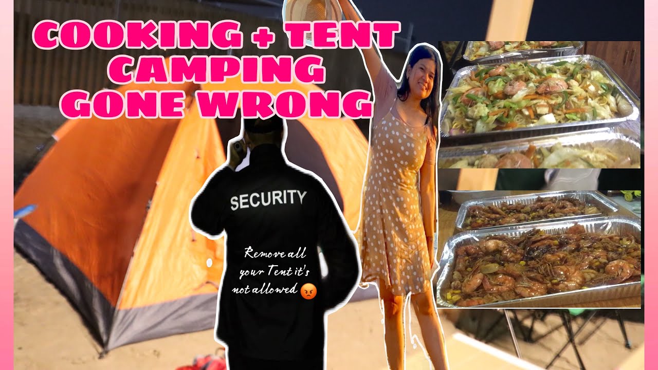 COOKING + TENT CAMPING GONE WRONG - YouTube