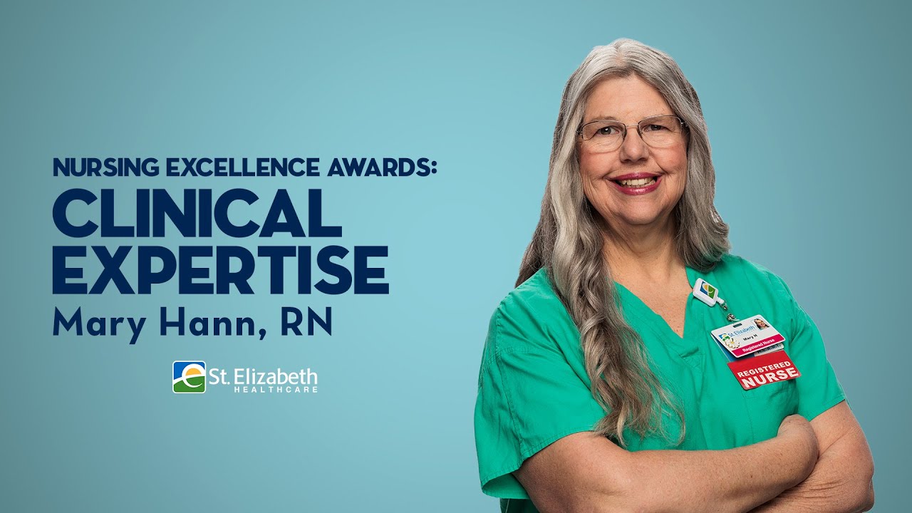 Mary Hann: Nursing Excellence 2024 | St. Elizabeth Healthcare - YouTube