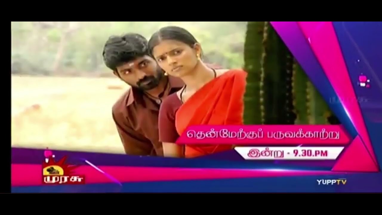 Thenmerku paruvakatru movie promo in murasu tv on Tuesday at 9:30 pm ...