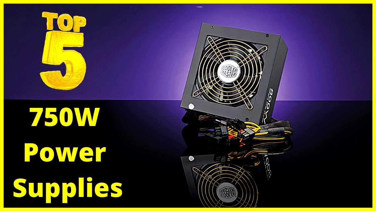 Best 750W Power Supplies (PSU) - YouTube