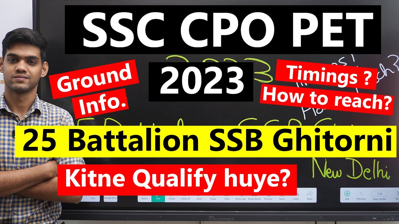 SSC CPO PET SSB GHITORNI DELHI Ground Info 2023 | Qualify Rate ...