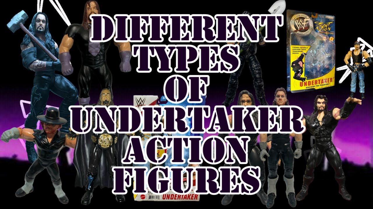 Different Types Of Undertaker Action Figures - YouTube