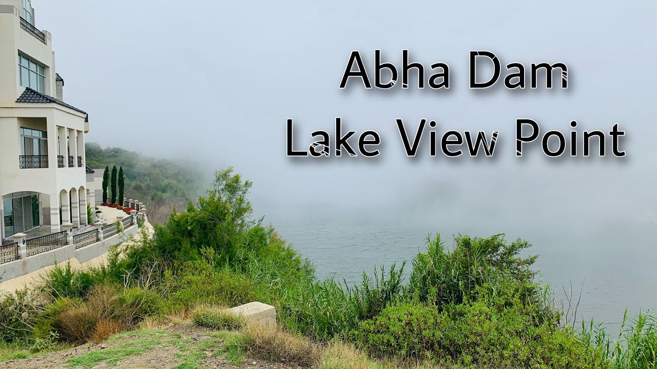 Abha Dam | Lake View point | Saudi Arabia - YouTube