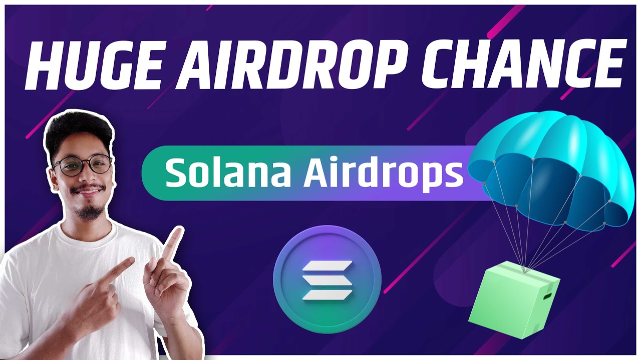 The Ultimate List of Top 10 Solana Airdrops You Can't Afford to Miss! 🚀 ...