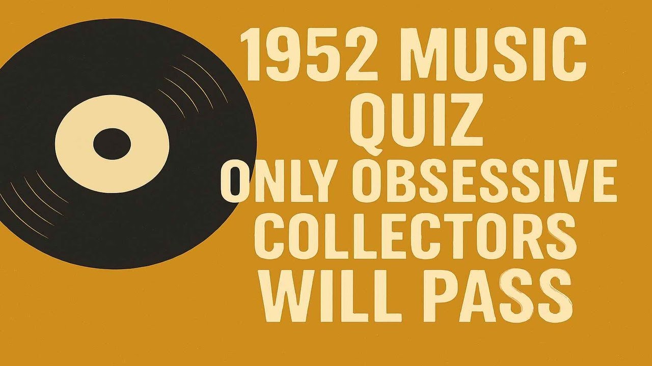 1952 Music Quiz Only Obsessive Collectors Will Pass - YouTube