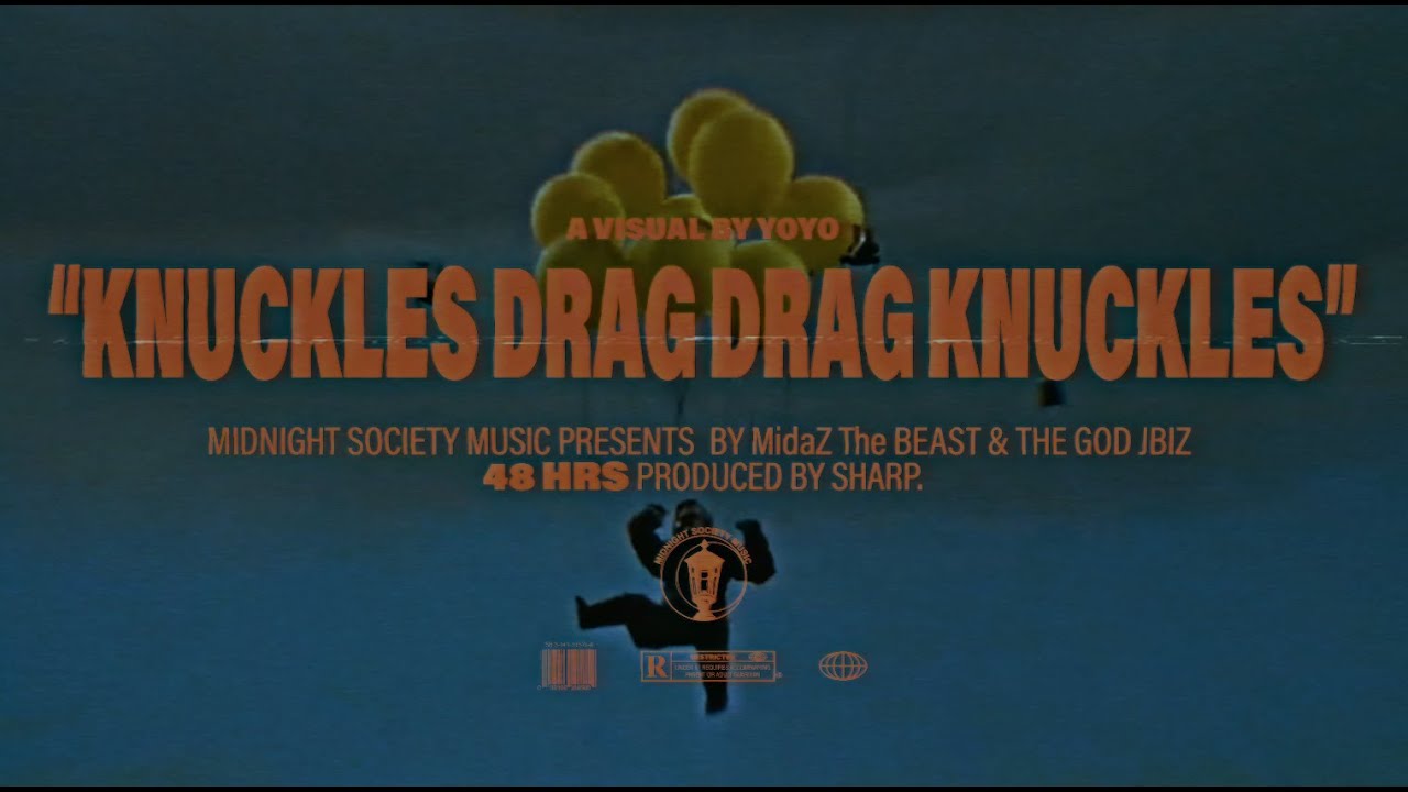 Knuckles Drag Drag Knuckles - A visual by YoYo - MidaZ The BEAST x J ...