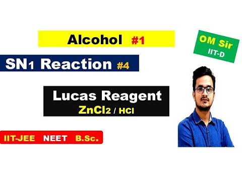 Alcohol-1 || SN1 Reaction#4 || Lucas Reagent || Lucas Test Of Alcohol ...