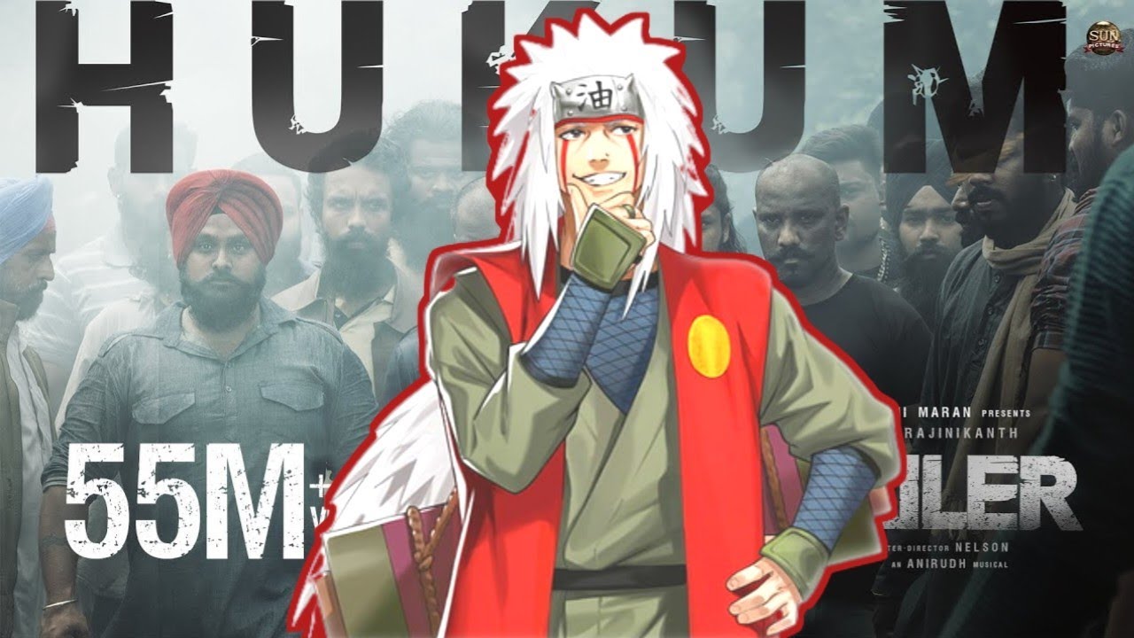Jailer ||Hukum Ft. Master Jiraiya |Legendary Sanin ||Naruto ||Minato ...