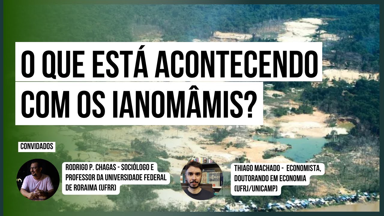 LIVE - O QUE ESTÁ ACONTECENDO COM OS IANOMÂMIS? - YouTube