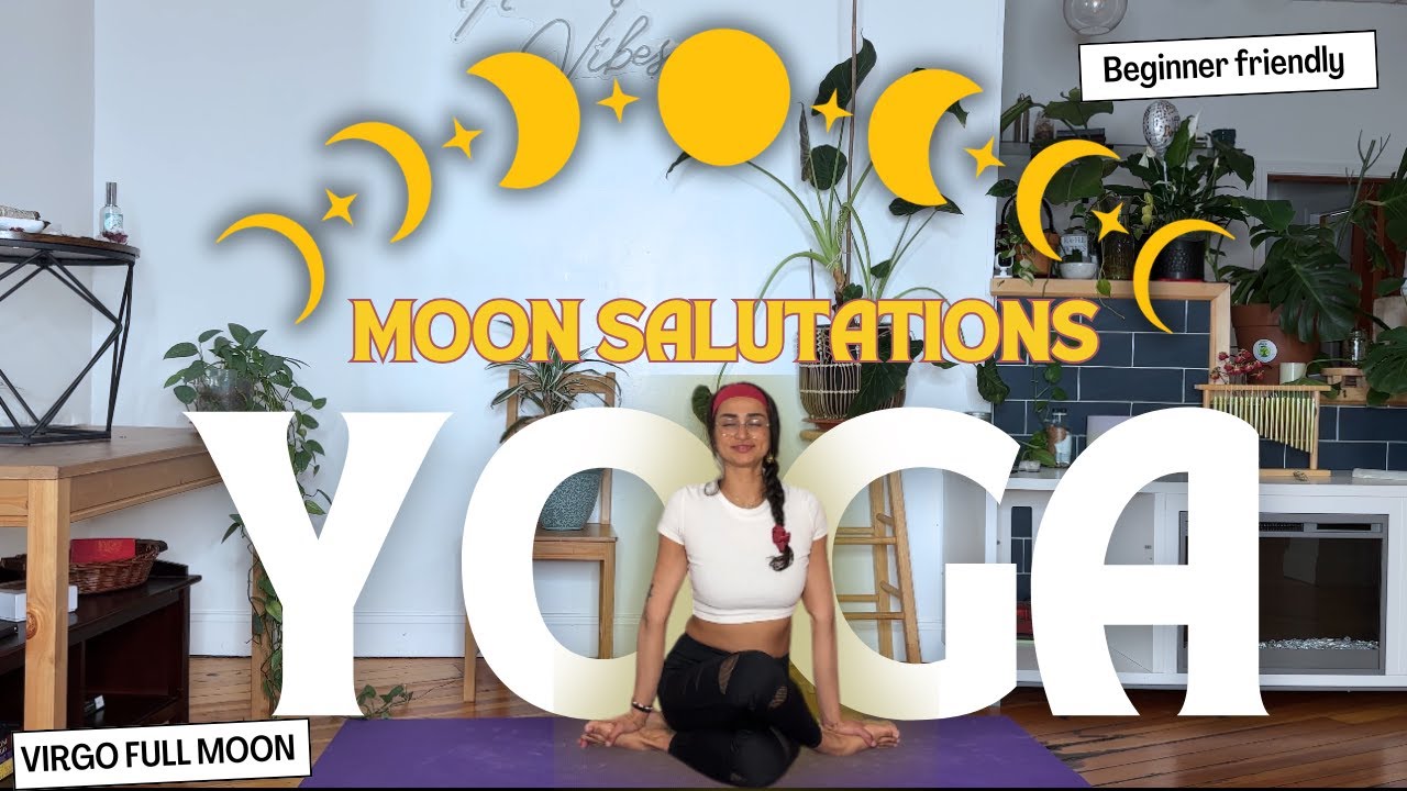 Virgo Full Moon Yoga Flow | Grounding + Moon Salutations for Release ...