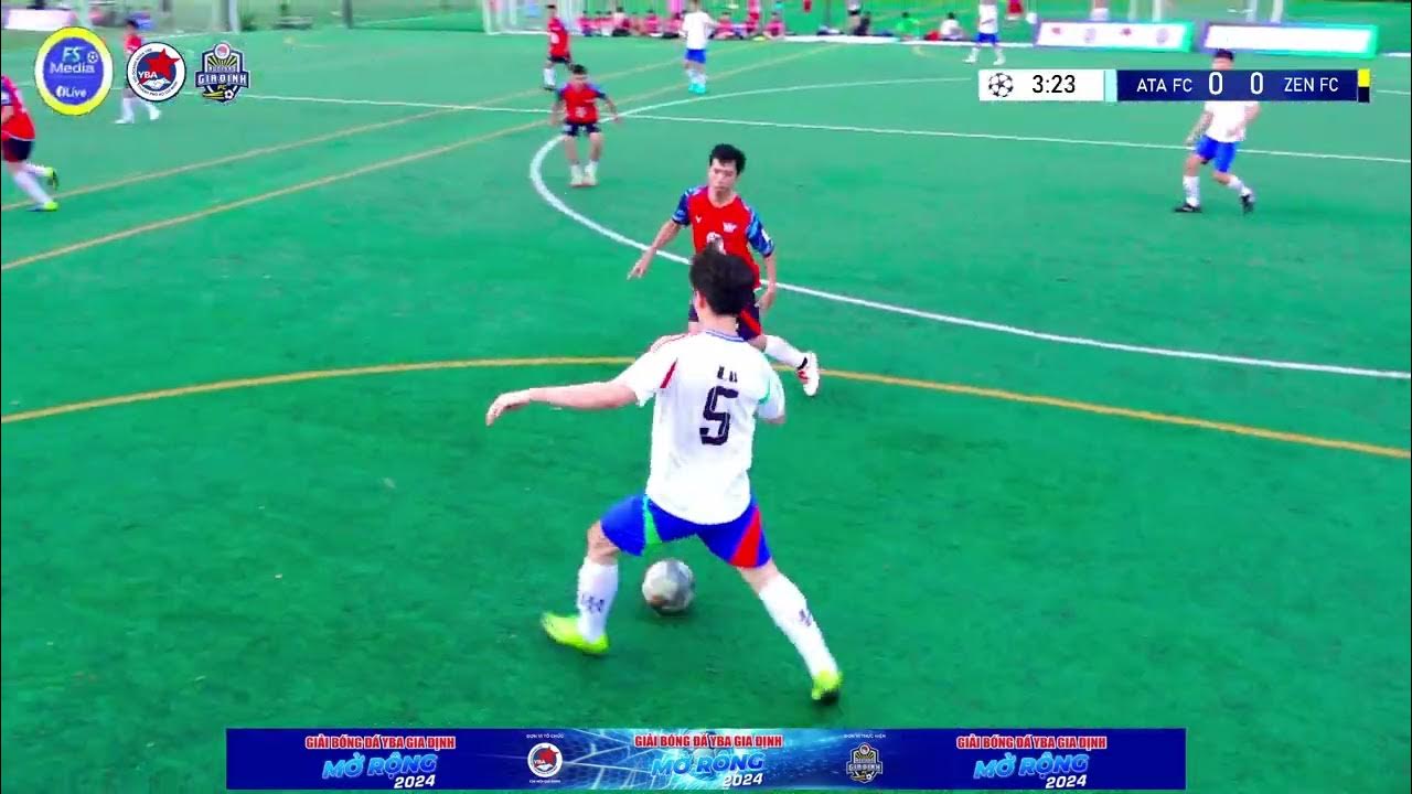 🔴 LIVE: ATALINK FC 0️⃣🆚7️⃣ ZEN FC FC ⚽️ GIẢI BÓNG ĐÁ YBA GIA ĐỊNH MỞ RỘNG 2024- LƯỢT TRẬN 2 ...