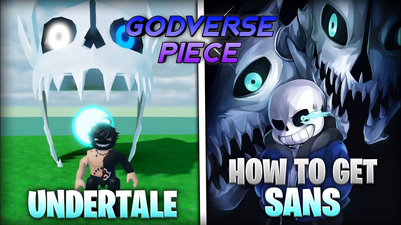 GodVerse Piece | SANS | Showcase + Tutorial Como Pegar Sans (Boss Fight ...
