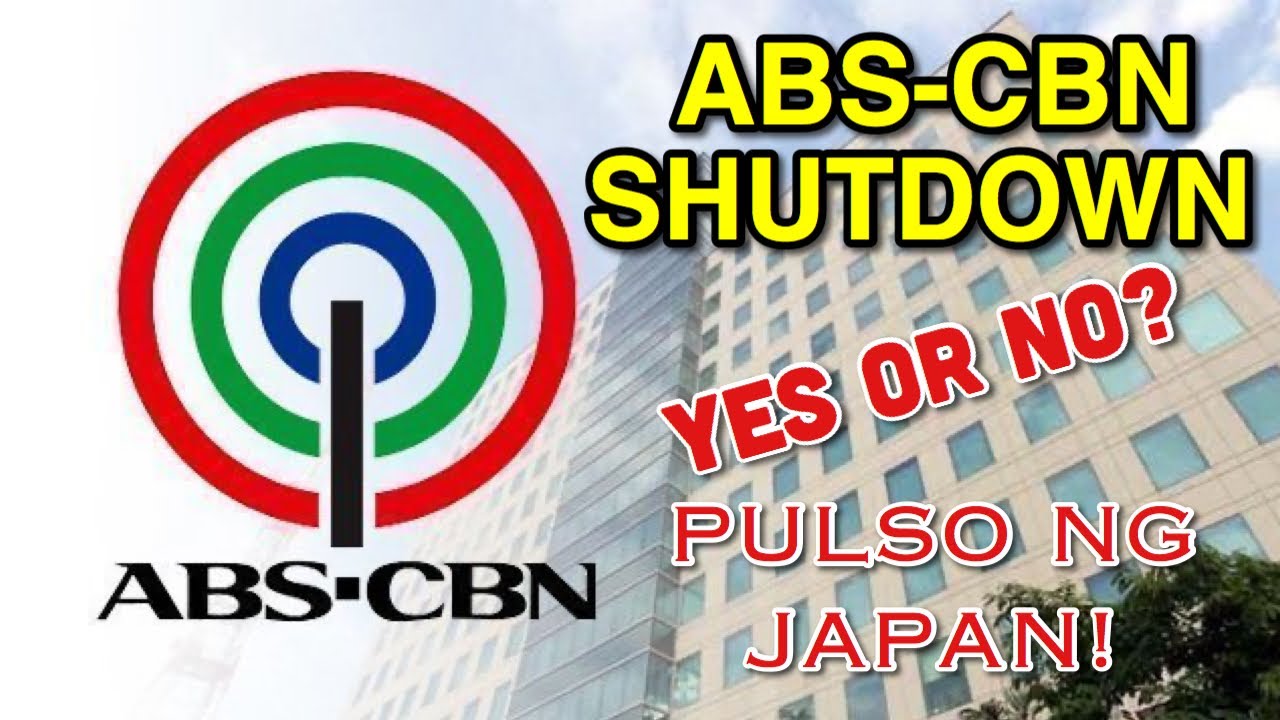 ABS-CBN SHUTDOWN, YES or NO? Why? Ano ang Opinion mo? - YouTube