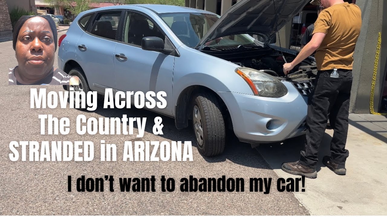 I don't want to abandon my car while HOMELESS! STRANDED in Arizona ...