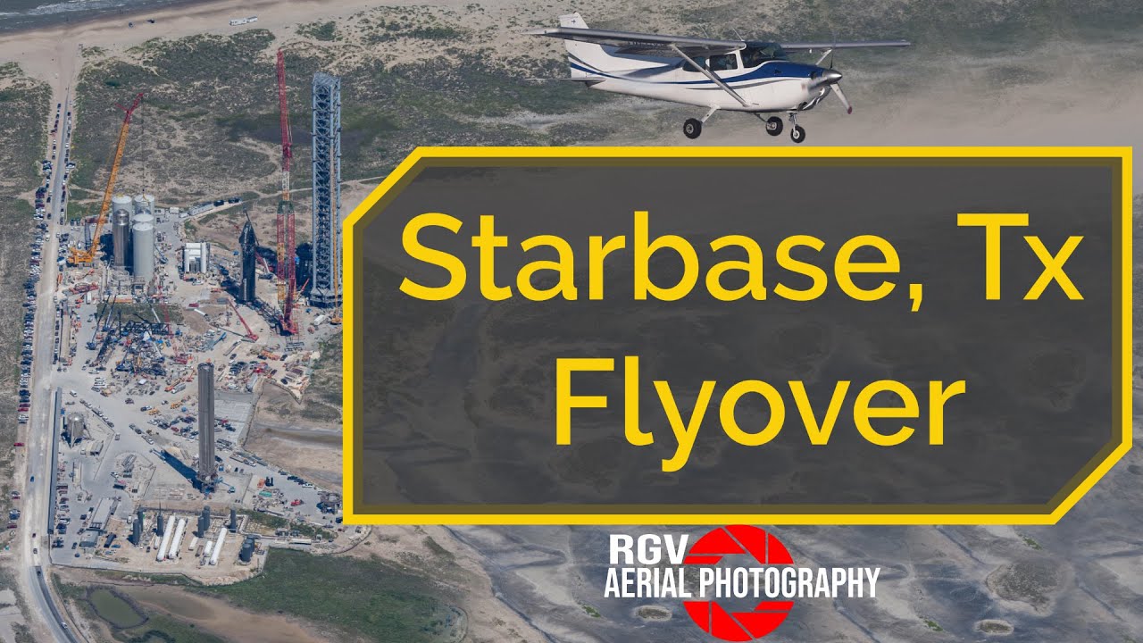 SpaceX: Starbase, Tx Flyover (August 13, 2021) - YouTube