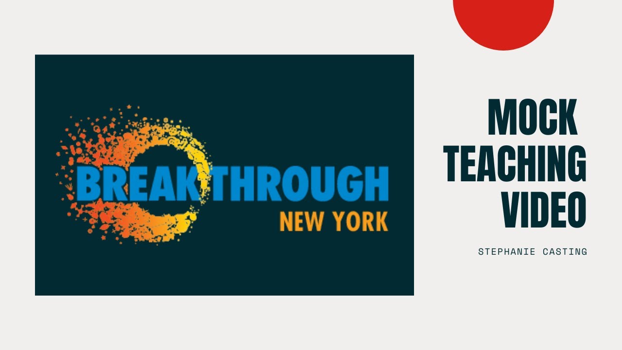 Breakthrough NYC Mock Teaching Video - YouTube