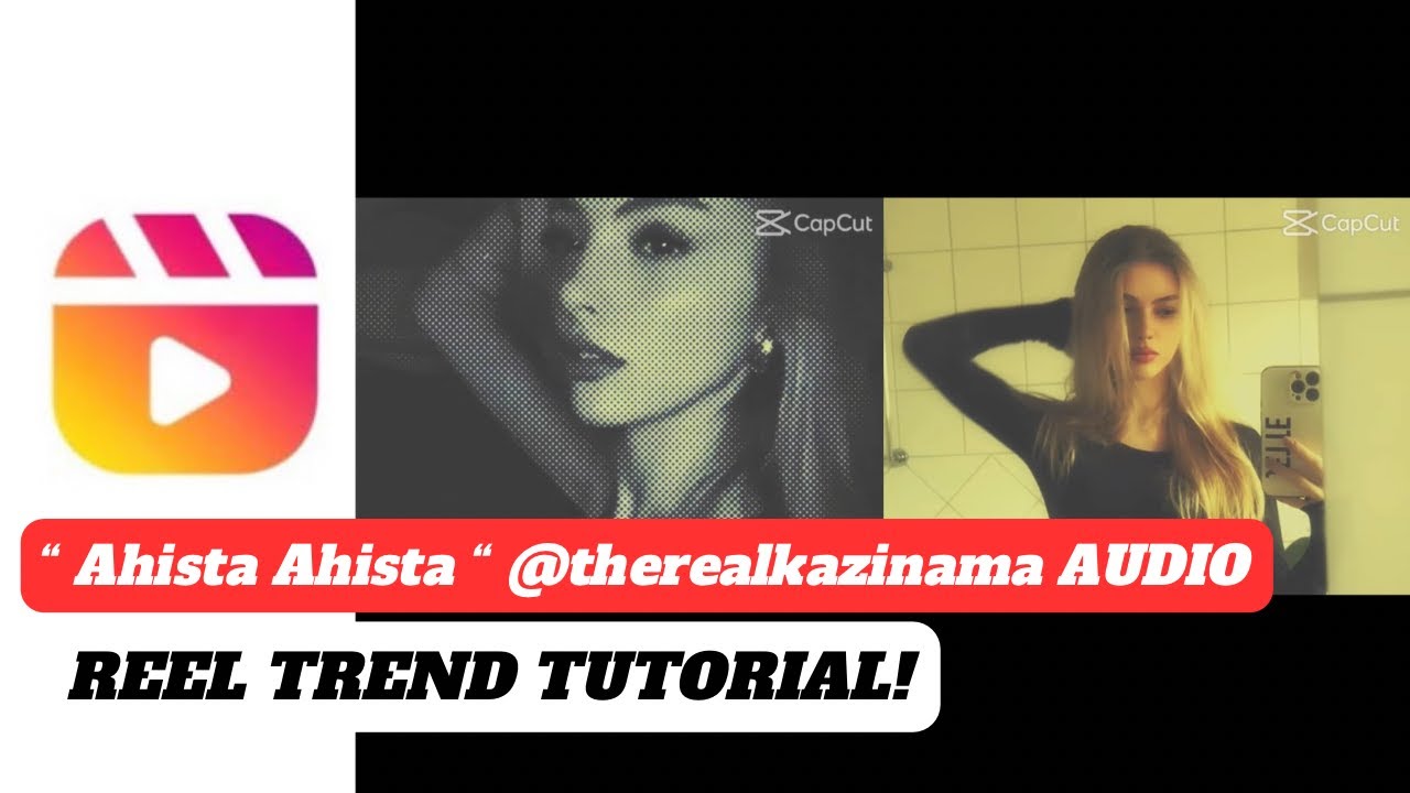 Ahista Ahista Reels trend tutorial | Fantasize Ariana Grande reel Trend ...