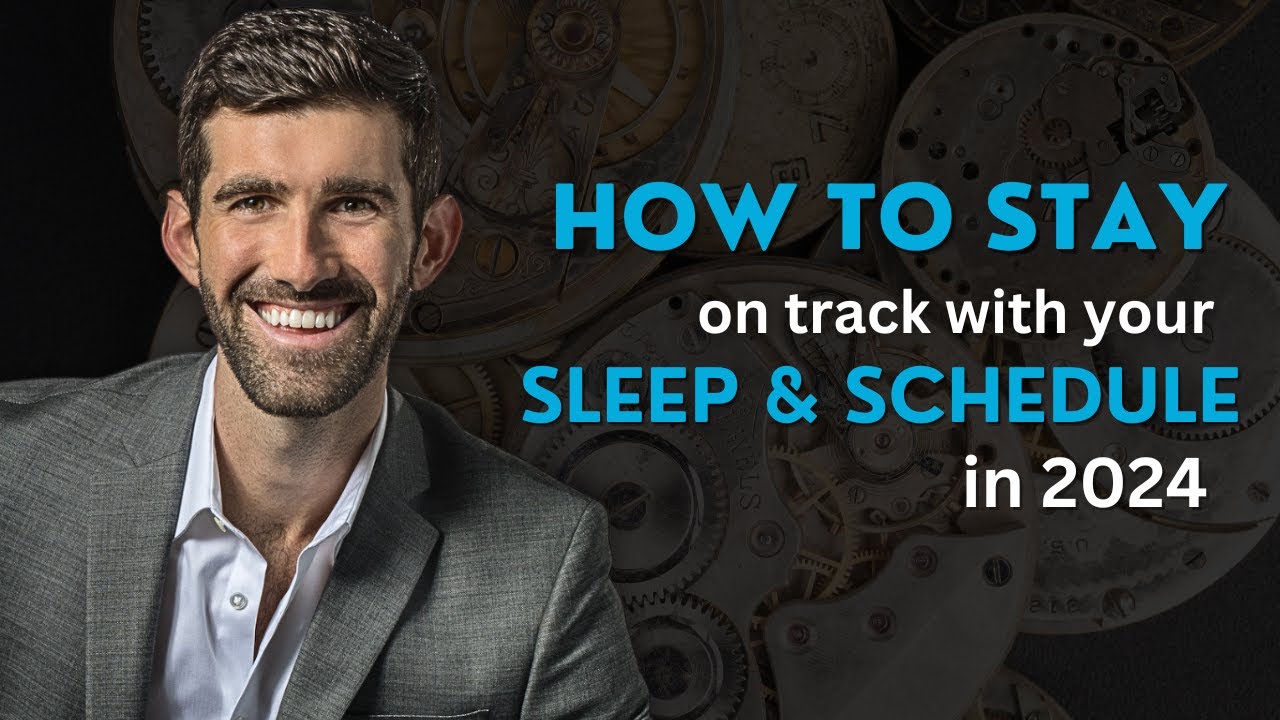 How To Stay On Track With Your SLEEP in 2024 - YouTube