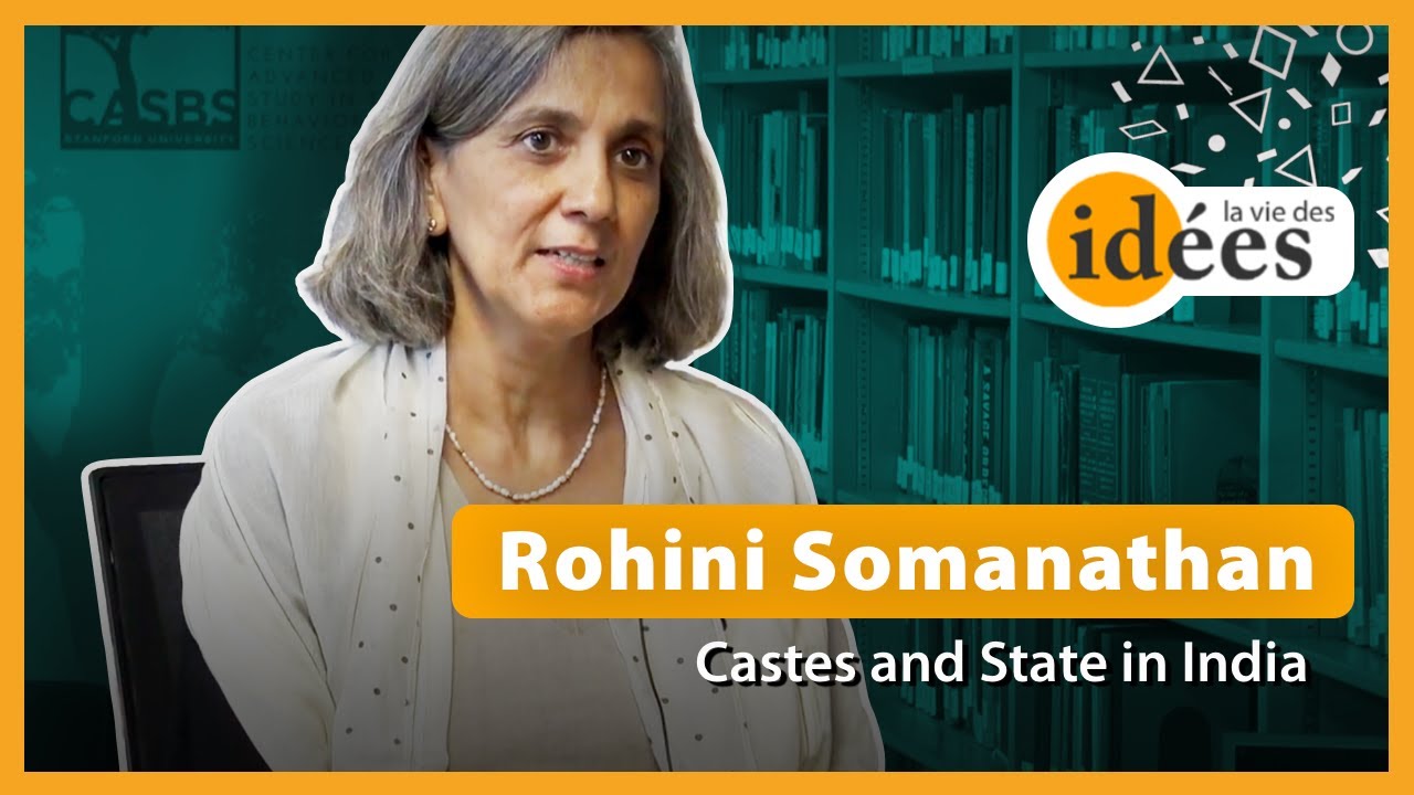 Castes and State in India. Interview with Rohini Somanathan - YouTube