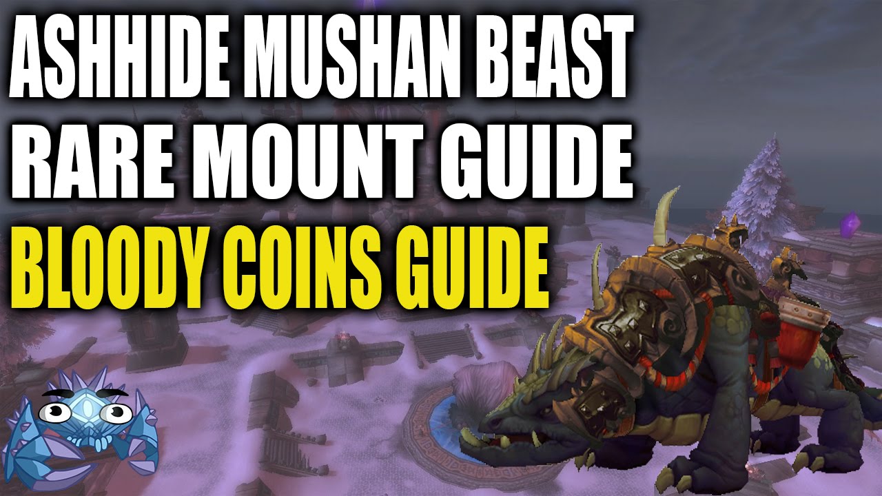 Ashhide Mushan Beast Mount Guide - Ways To Get Bloody Coins! - YouTube