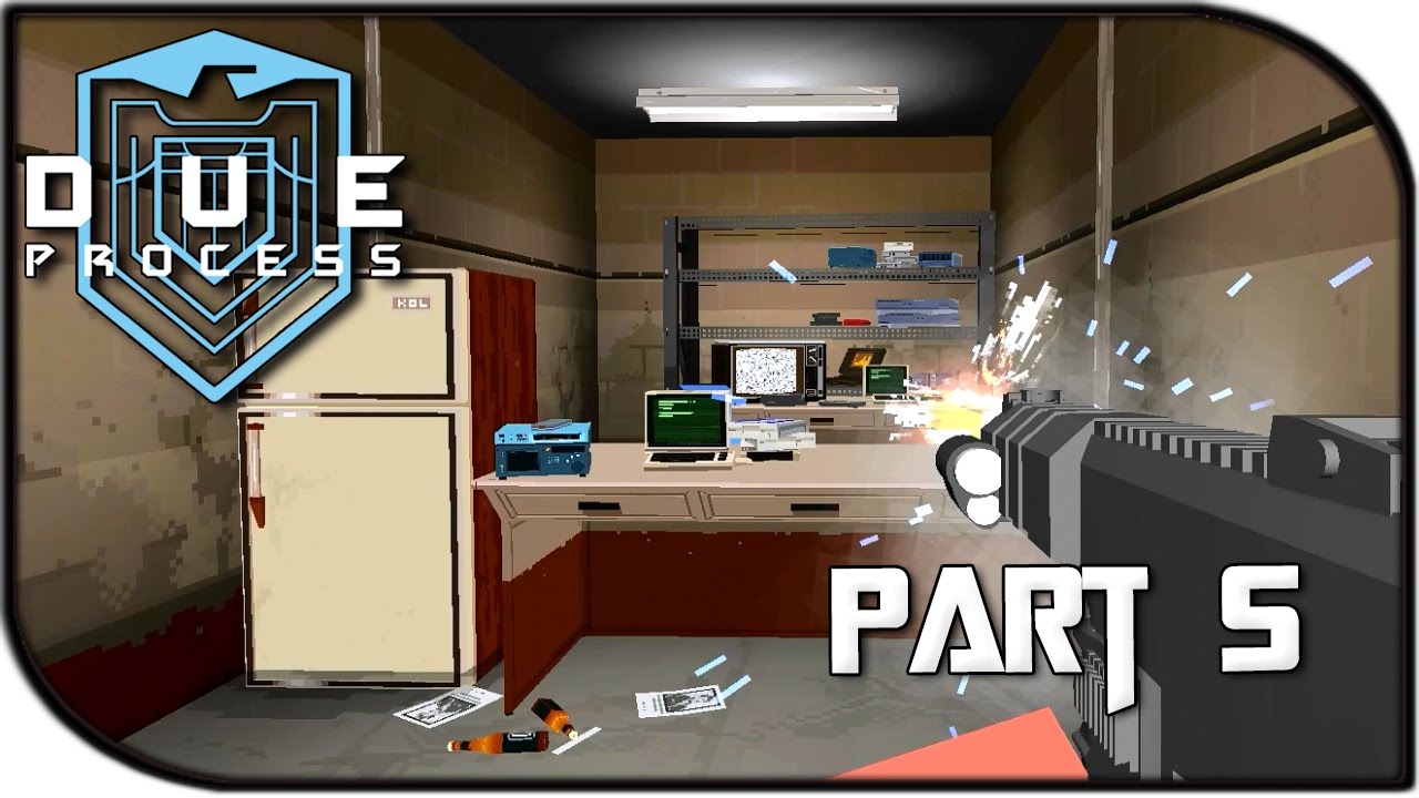 Due Process Gameplay Part 5 - Getting Close! (Pre-Alpha) - YouTube