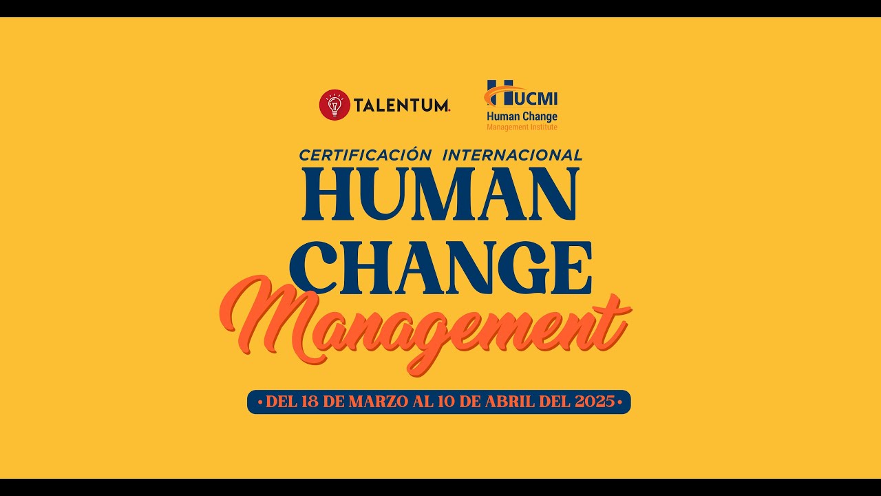 Certificación Internacional Human Change Management 2025 - YouTube