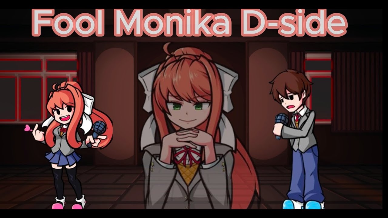 Doki Doki Fool Monika D-side (FNF) - YouTube