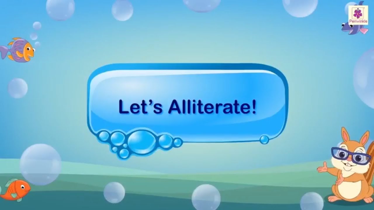 Let's Alliterate | English Grammar & Composition Grade 4 | Periwinkle ...