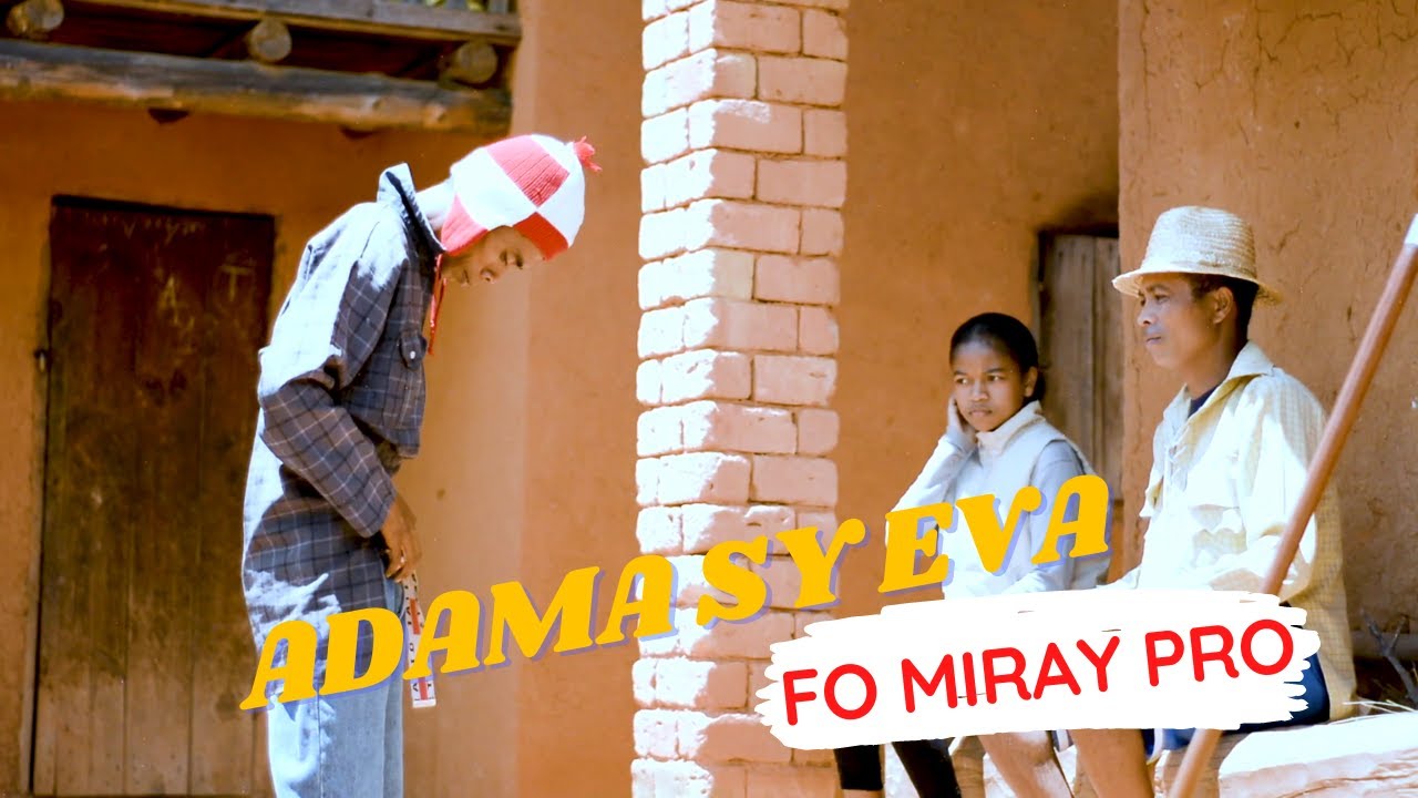 Adama sy Eva - Fo Miray Pro - YouTube