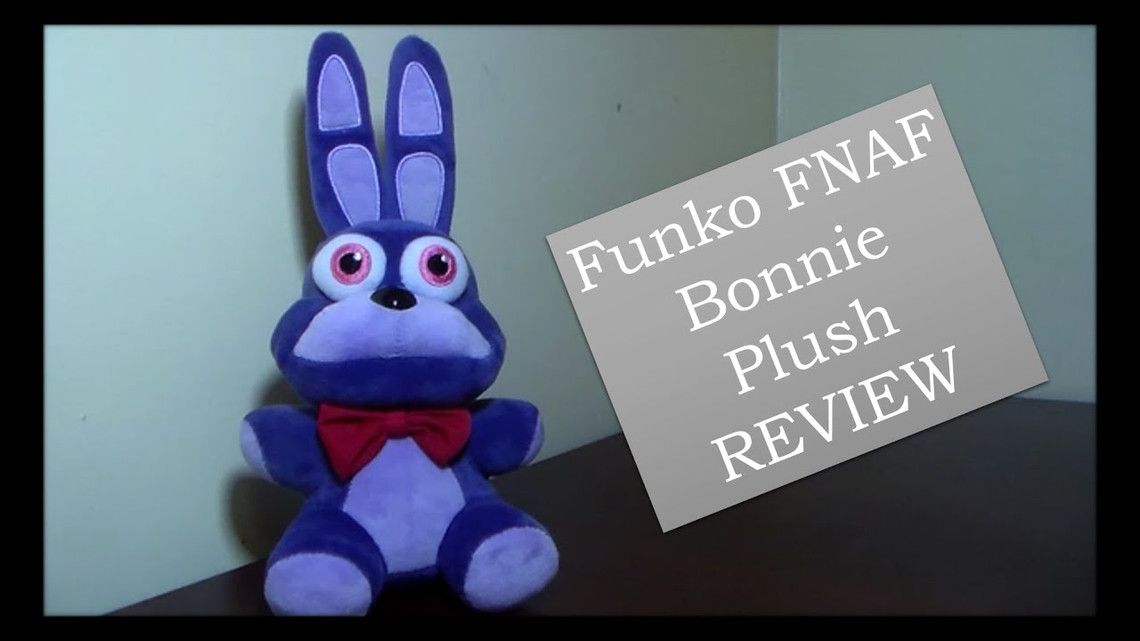FNAF Funko 7" Bonnie Plushie - Review - YouTube