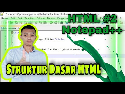 Html Dasar #2 : Struktur Dasar Html - notepad++ - YouTube