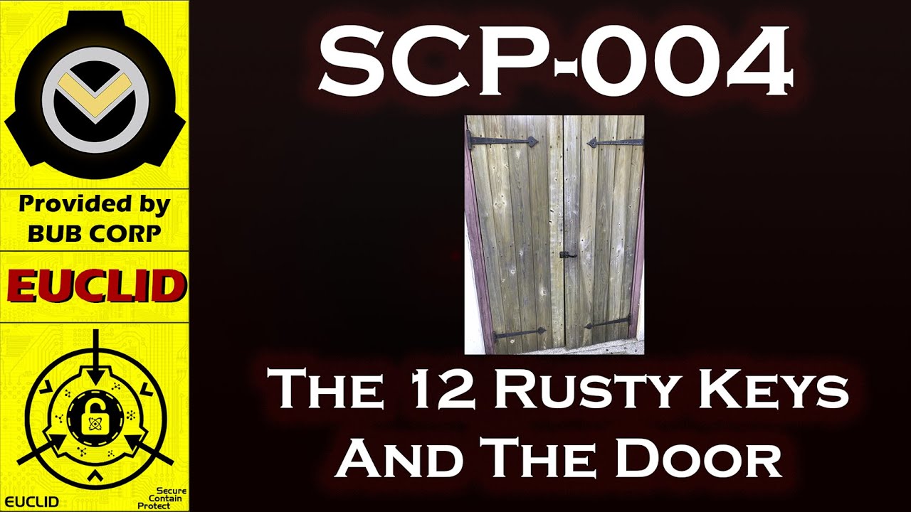 [SCP Reading] SCP-004 (The 12 Rusty Keys And The Door) - YouTube