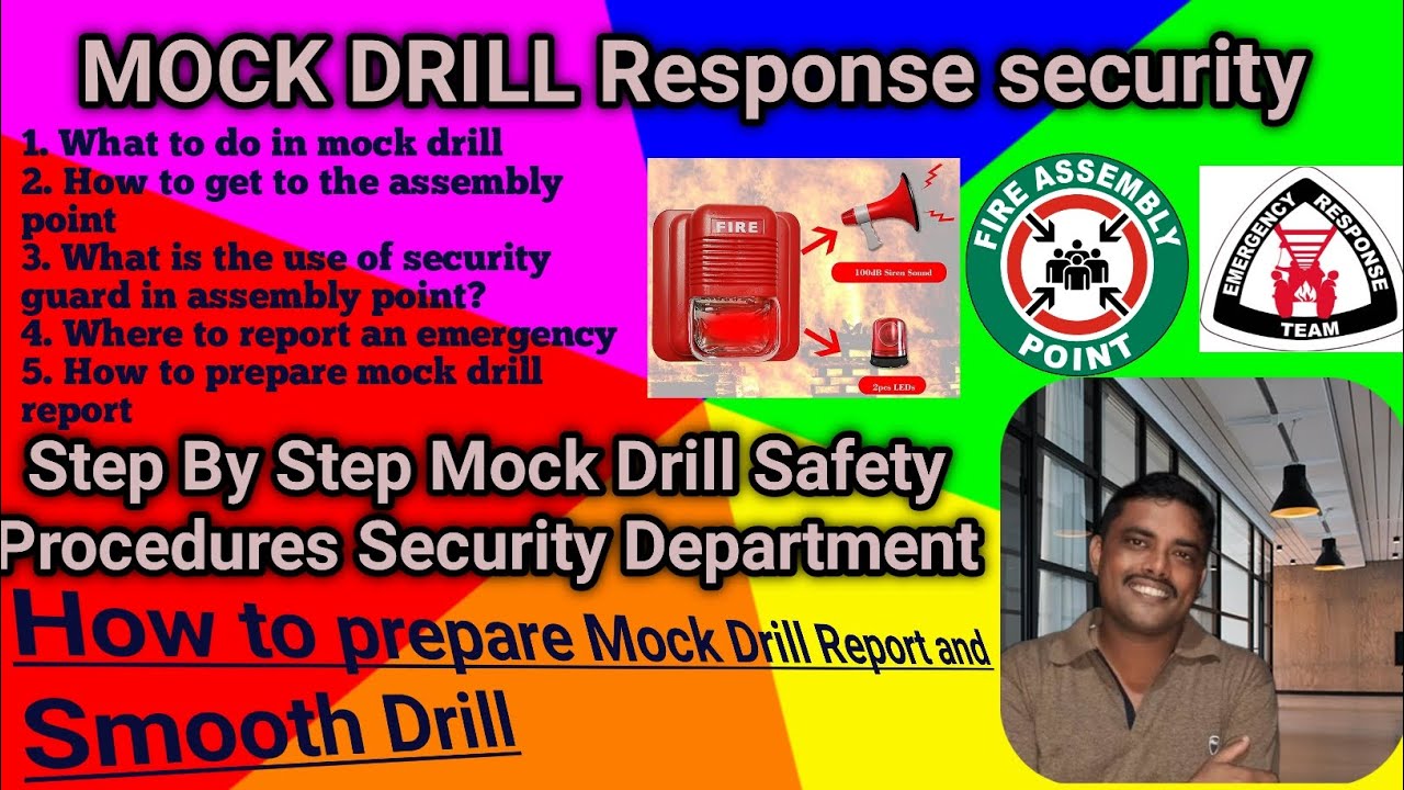 Mock Drill security responsibility what to do? step by step process ...