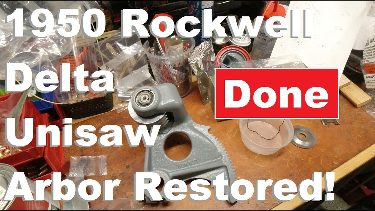 1950 Delta Rockwell Unisaw Arbor Restored - YouTube