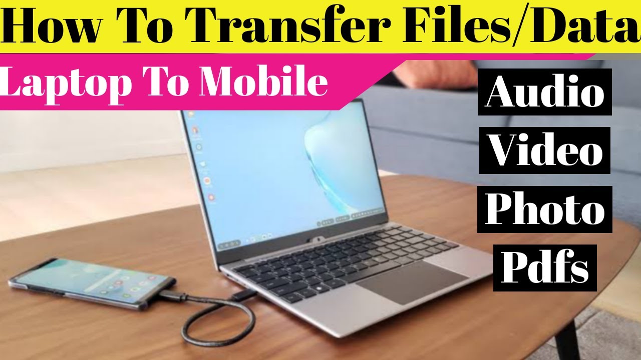 How To Transfer Files From Mobile To Laptop Mobile Se Laptop Me Data How To Transfer Files From Mobile To Laptop Mobile Se Laptop Me Data