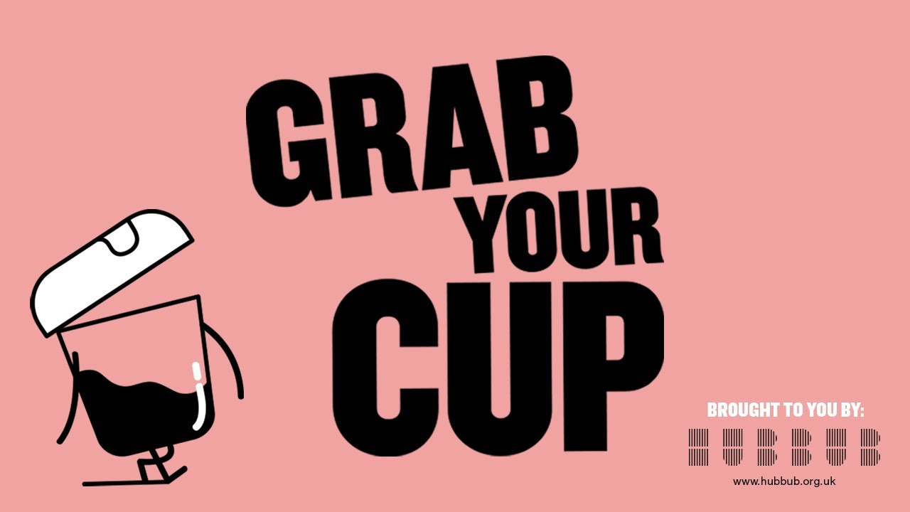 Grab Your Cup: Huey Morgan Reusable Cup Jingle I Hubbub Campaigns - YouTube
