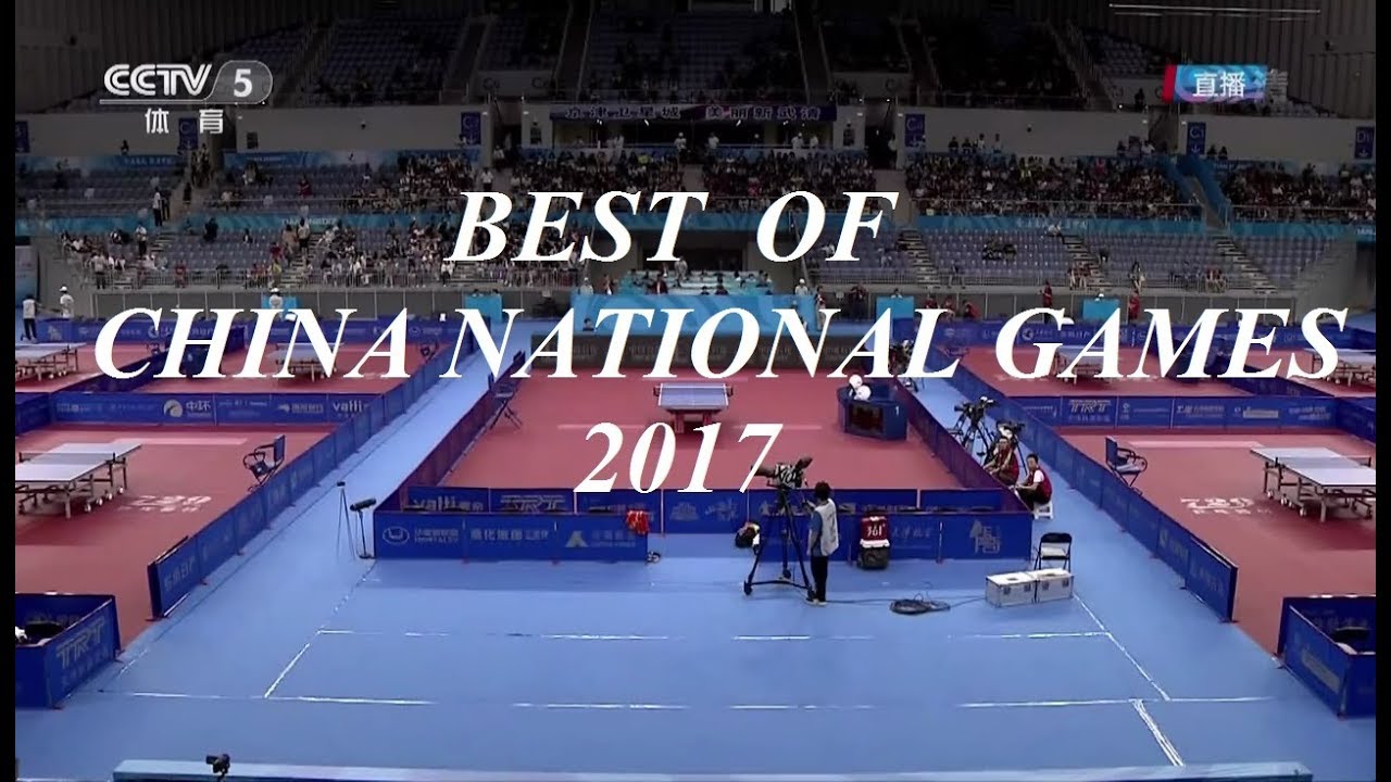 Best of China National Games 2017 (Video) | TableTennisDaily