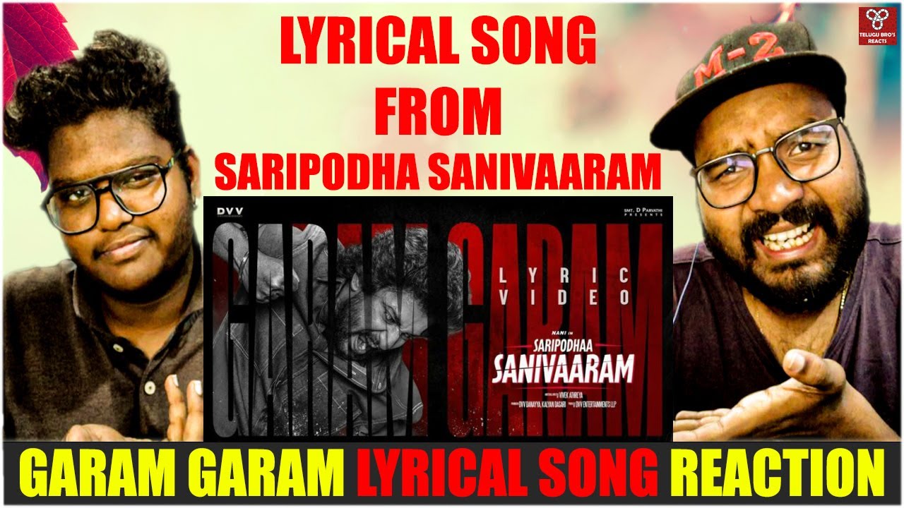 Garam Garam Lyrical Song Reaction || TELUGU BRO'S REACTS - YouTube