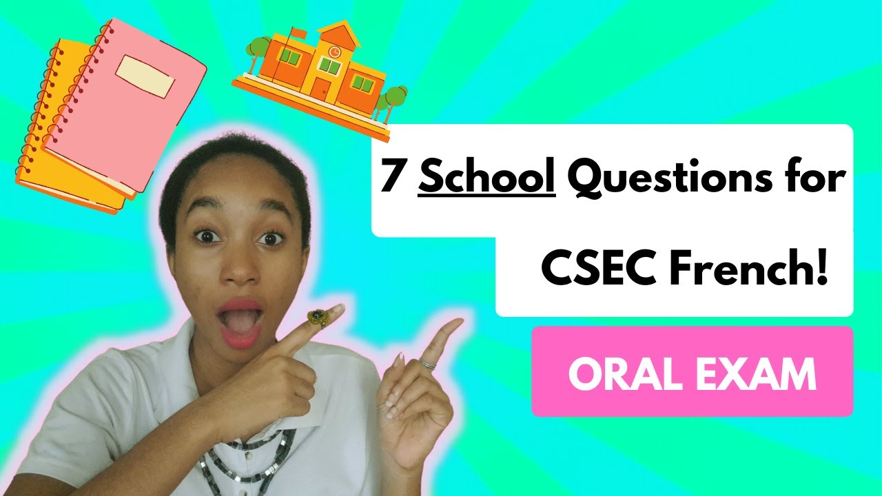 Can YOU answer these 7 Questions for CSEC French ? | May/June 2014 ...