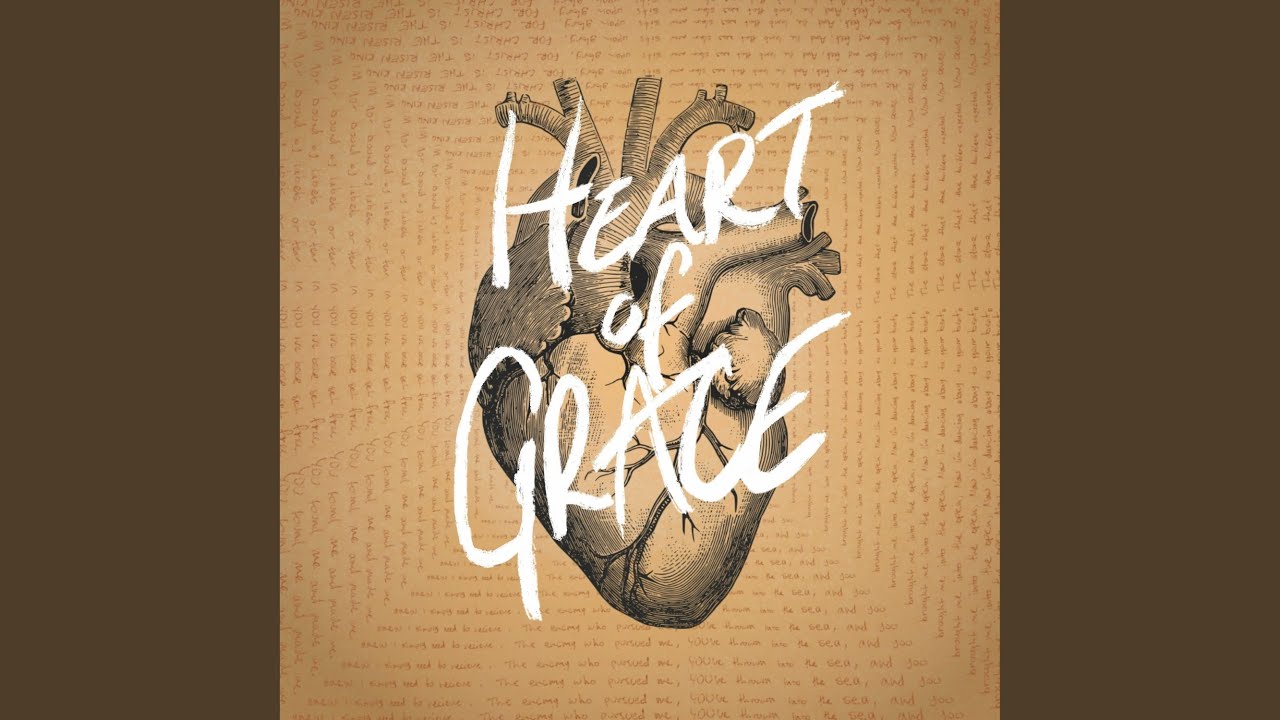 Heart of Grace - YouTube