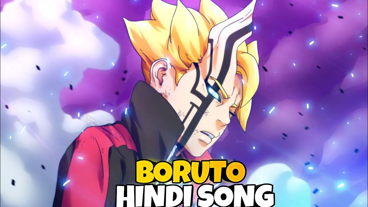 BORUTO HINDI SONG BY BSK || ANIME HINDI SONG - YouTube