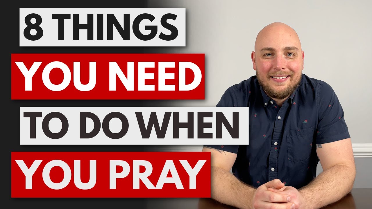 How To Pray Effectively (8 Practical Tips To Help You Pray To God ...