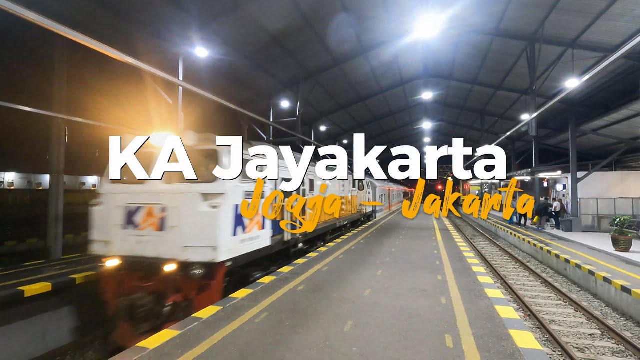 [4K] Jogja-Jakarta Naik Kereta Api KA Jayakarta - YouTube