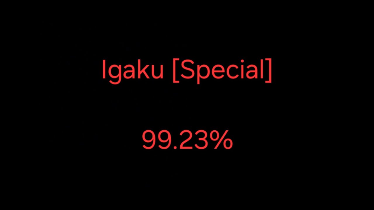 Igaku [Special] 99.23% - YouTube