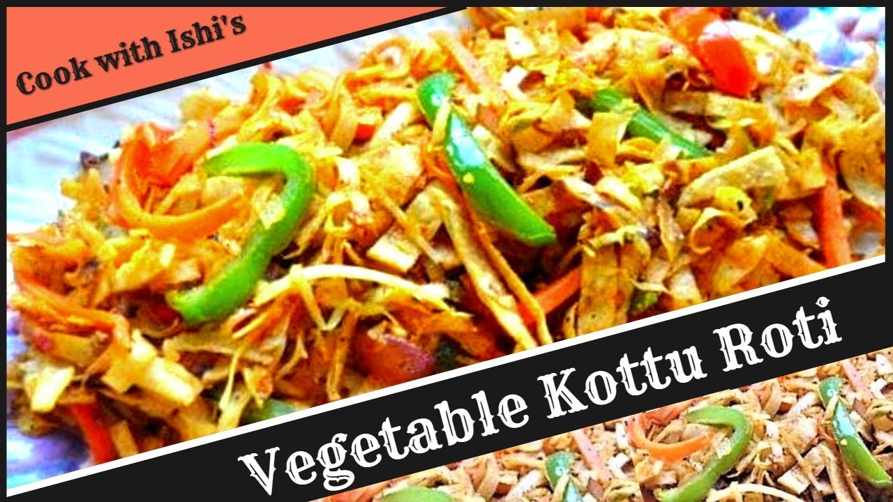 Sri Lankan Kottu Roti |Chapati Noodles | Leftover roti noodles ...