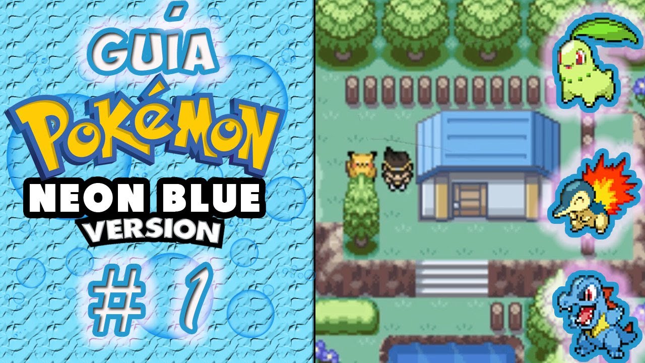 JOHTO pero como mundo paralelo! Pokémon Neon Blue! #1 - Eon Town! - YouTube
