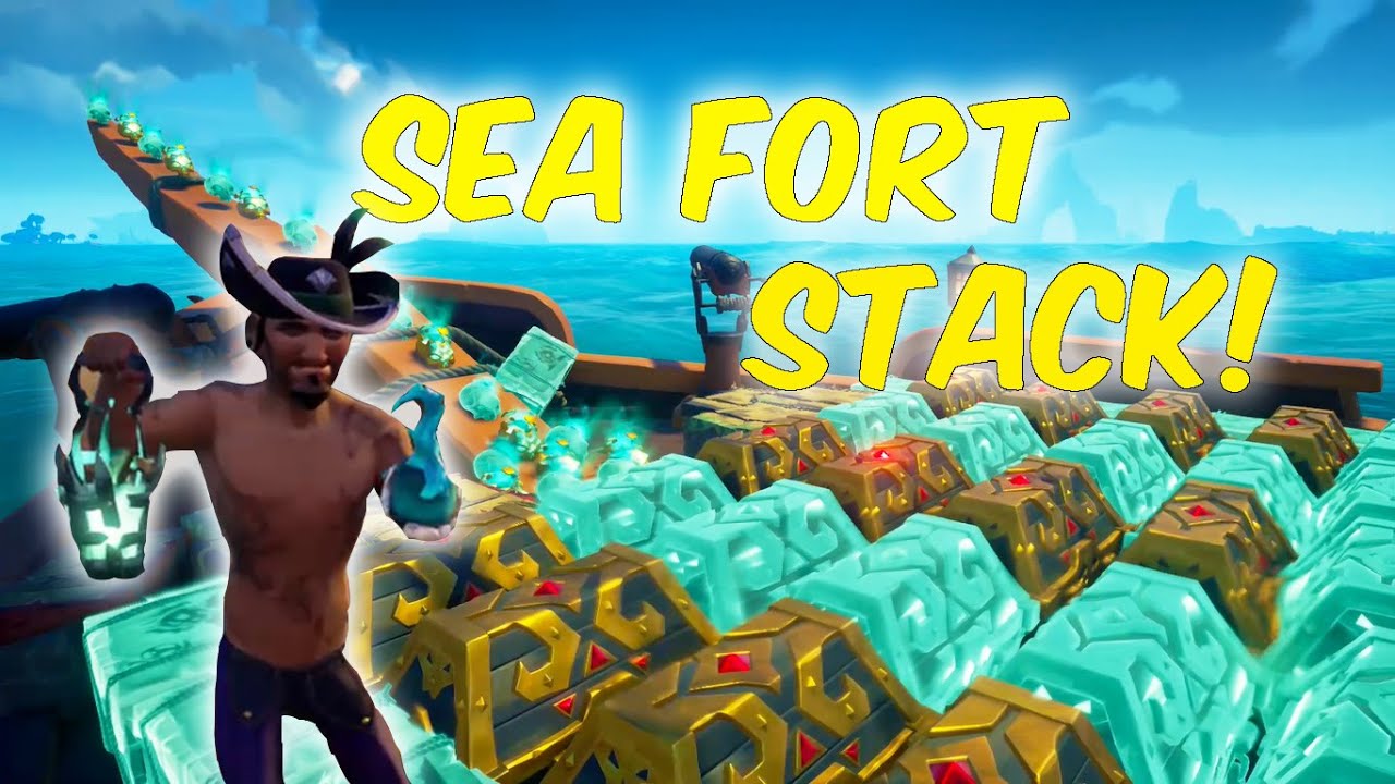 So I Stacked Sea Forts In Sea Of Thieves! - YouTube