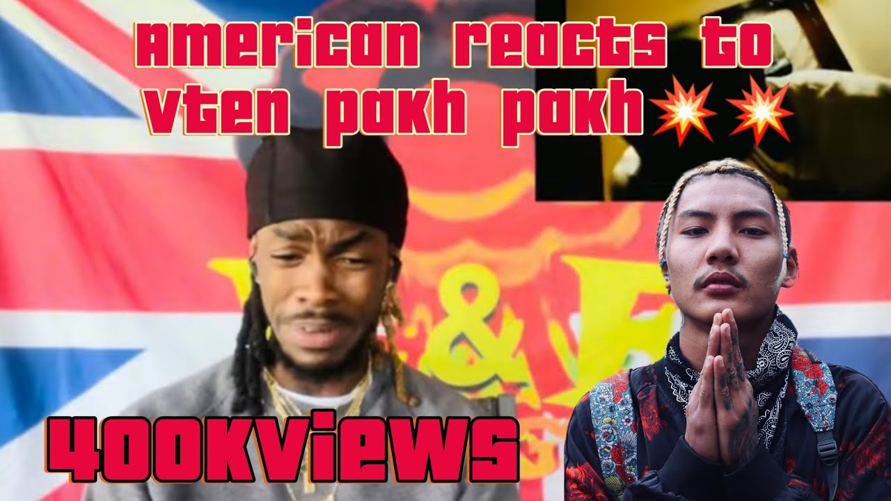 @VTENOfficial pakh pakh ft. @NbaYoungBoy @LilDump [American Reaction]💥 ...