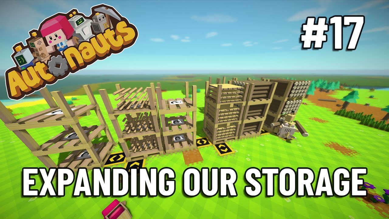 EXPANDING OUR STORAGE - Autonauts - Let's Play Ep 17 - YouTube